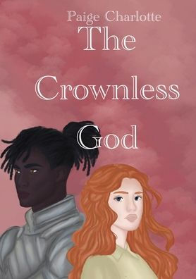 The Crownless God by Paige Charlotte, Shannon Elizabeth, Paperback ...
