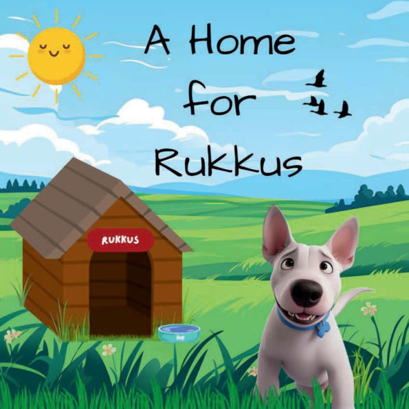 A Home For Rukkus by Traci Simonton, Paperback | Barnes & Noble®