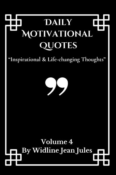 Daily Motivational Quotes: Inspirational & life-changing thoughts ...