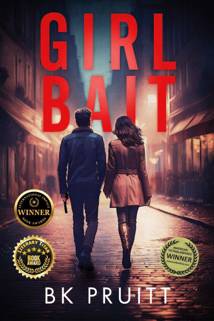 Girl Bait by BK Pruitt | eBook | Barnes & Noble®