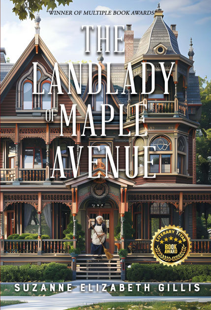 The Landlady of Maple Avenue by Suzanne Elizabeth Gillis, Hardcover ...