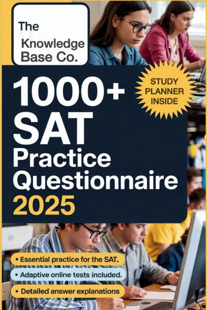 Digital SAT Practice Questionnaire, 2025: Unofficial Test Prep Guide ...