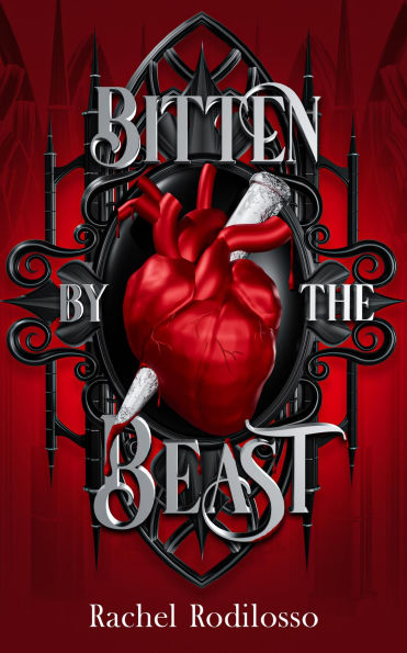 Bitten by the Beast by Rachel Rodilosso, Paperback | Barnes & Noble®