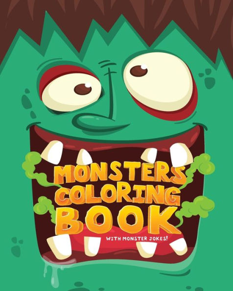 Monsters Coloring Book (With Monster Jokes!) by Cole Adams, Paperback ...