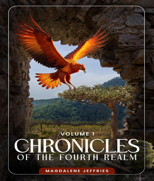 Chronicles of the Fourth Realm by Magdalene Jeffries, Paperback ...