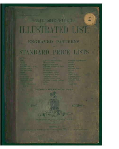 The Sheffield Illustrated List: Engraved patterns Standard Price lists ...