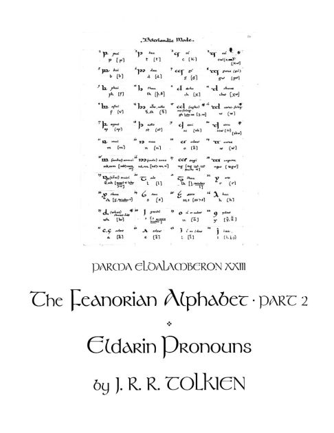 Parma Eldalamberon 23: The Feanorian Alphabet, Part 2 & Eldarin ...