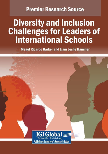 Diversity and Inclusion Challenges for Leaders of International Schools ...