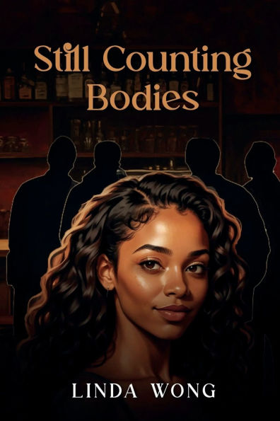 Still Counting Bodies by Linda Wong, Paperback | Barnes & Noble®