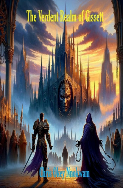 The Verdant Realm of Gissett by Chris Nnokwam, Paperback | Barnes & Noble®