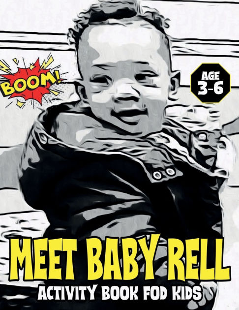 Meet Baby Rell Activity Book for Kids by Mba Ms. Judy V. Henson ...