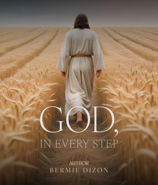God, in Every Step by Bermie Dizon, Paperback | Barnes & Noble®