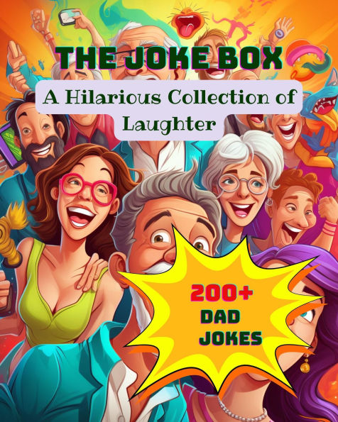 The Joke Box - A Hilarious Collection of Laughter: Dad Jokes by A Hazra ...