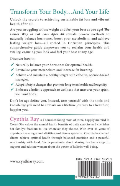 The Faster Way to Fat Loss After 40 by Cynthia A Ray | eBook | Barnes ...