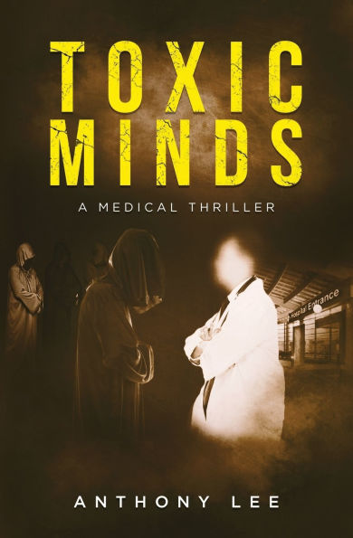 Toxic Minds by Anthony Lee, Paperback | Barnes & Noble®