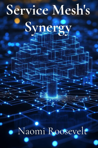 Service Mesh's Synergy: Enhancing Microservice Interoperability: Managing microservices ...