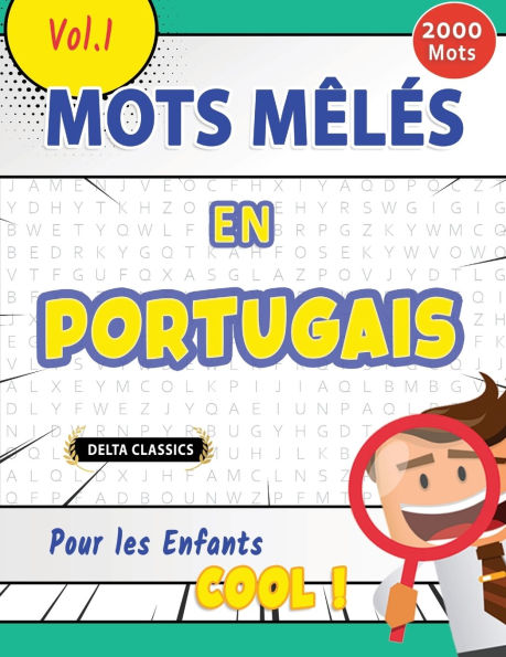 Mots Mï¿½lï¿½s En Portugais Pour Les Enfants - Cool ! Vol.1 - Delta ...