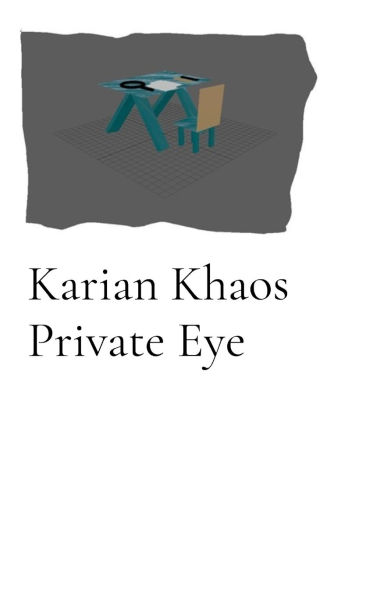 Karian Khaos Private Eye by Kimberly Hunter, Hardcover | Barnes & Noble®