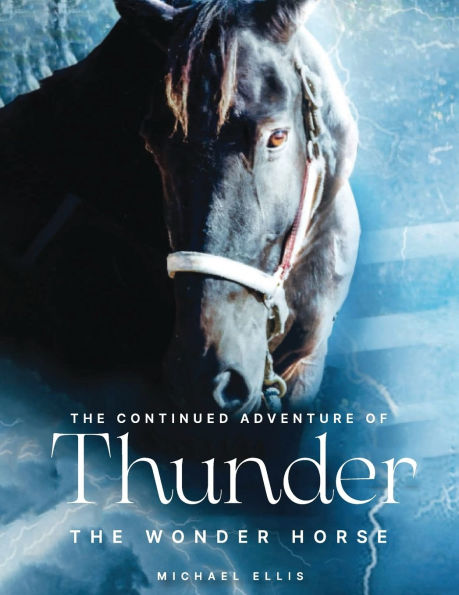 Thunder the Wonder Horse by Michael Ellis, Paperback | Barnes & Noble®