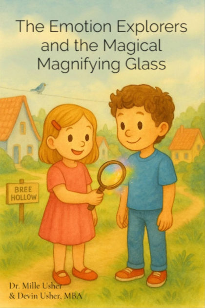The Emotion Explorers and the Magical Magnifying Glass by Devin Usher ...