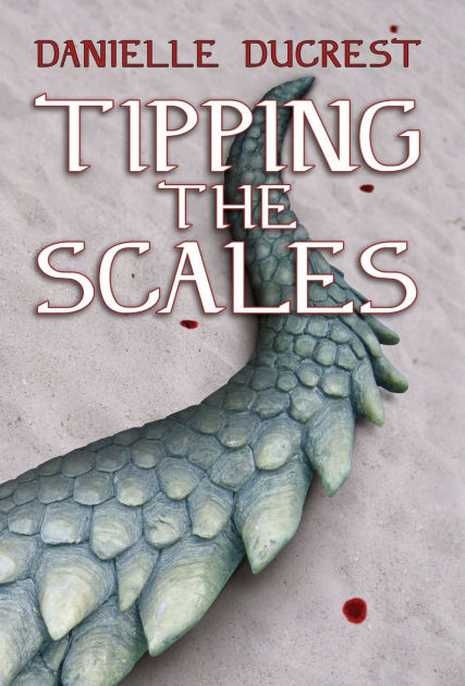 Tipping the Scales by Danielle Ducrest, Paperback | Barnes & Noble®