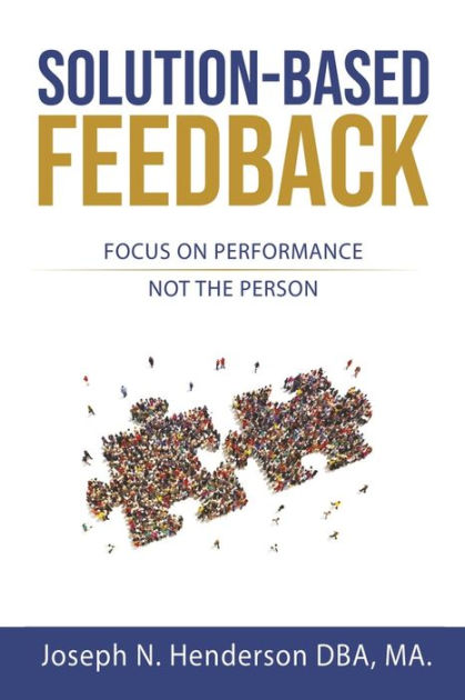 Solution-Based Feedback by Joseph Henderson | eBook | Barnes & Noble®