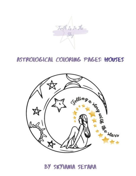 Astrological Coloring Pages: Houses: Book 4 by Skyiania Setara ...