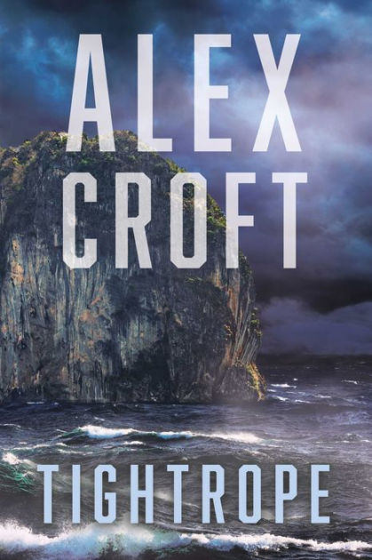 Tightrope by Alex Croft | eBook | Barnes & Noble®
