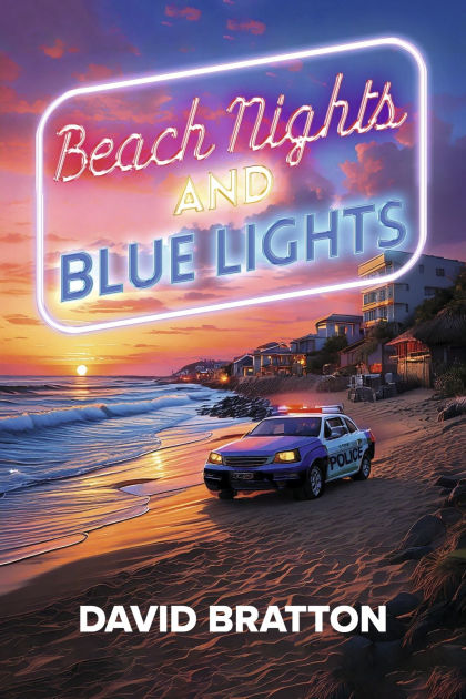 Beach Nights and Blue Lights by David Bratton | eBook | Barnes & Noble®