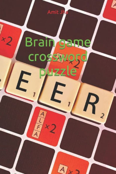 Brain game crossword puzzle by Amit Kumar Jha, Paperback | Barnes & Noble®