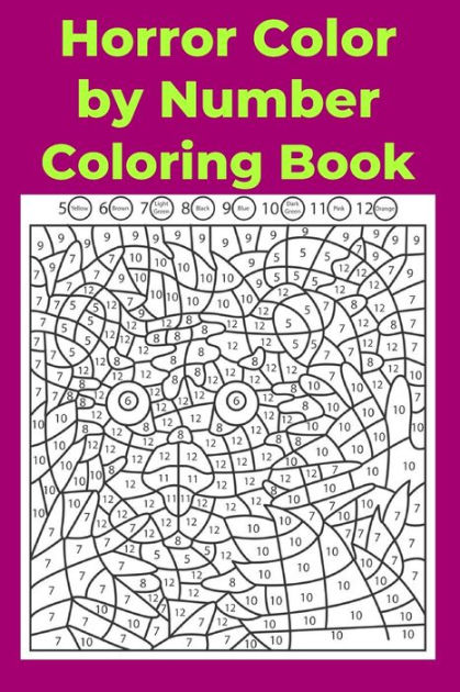 Horror Color by Number Coloring Book by Coloring Books, Paperback ...