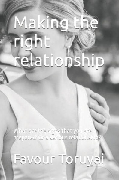 Making the right relationship: What are the signs that you are prepared ...