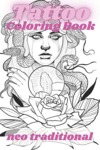 Tattoo Coloring Book neo traditional by Coloring Books, Paperback ...