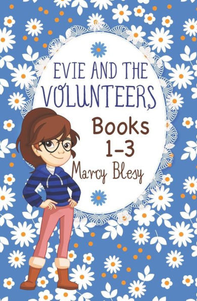 Evie and the Volunteers: Books 1-3 by Marcy Blesy, Paperback | Barnes ...