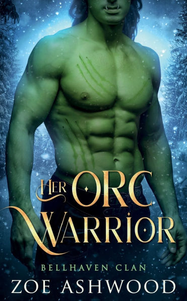 Her Orc Warrior: A Monster Fantasy Romance by Zoe Ashwood, Paperback ...