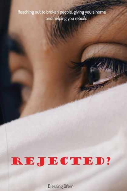 REJECTED? by Blessing Ofem, Paperback | Barnes & Noble®