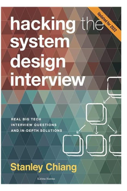 Hacking the System Design Interview by Kirima Hamna, Paperback | Barnes ...