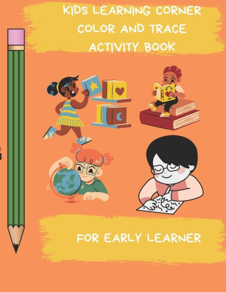 Color and Trace Activity Book: Preschoolers Learning Activities by kids ...