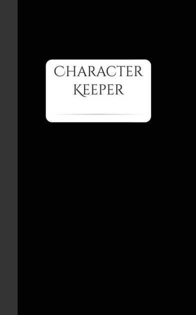 Character Keeper by Tallstrunt Press, Paperback | Barnes & Noble®