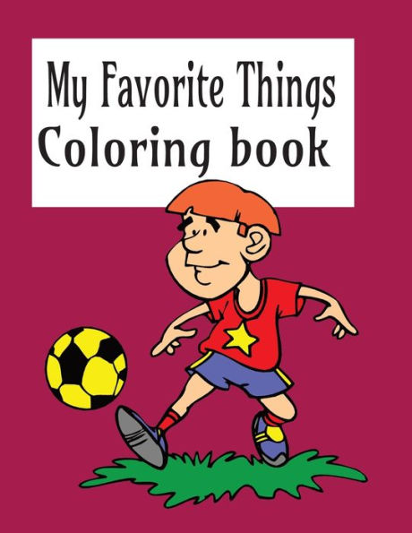 My Favorite Things Coloring book by Kelli Campbell, Paperback | Barnes ...