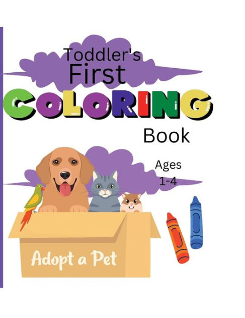 My First Coloring Book for Toddlers: Toddler's First Coloring Book by ...