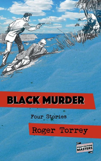 Black Murder by Roger Torrey, Paperback | Barnes & Noble®