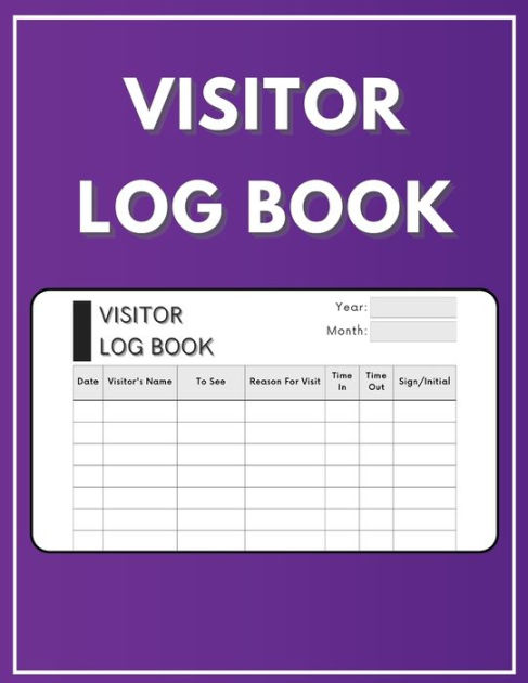 Visitor Log Book: Easy to use visitor sign in book for business ...