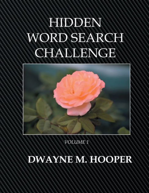 Hidden Word Search Challenge Volume 1 by Dwayne Hooper, Paperback ...
