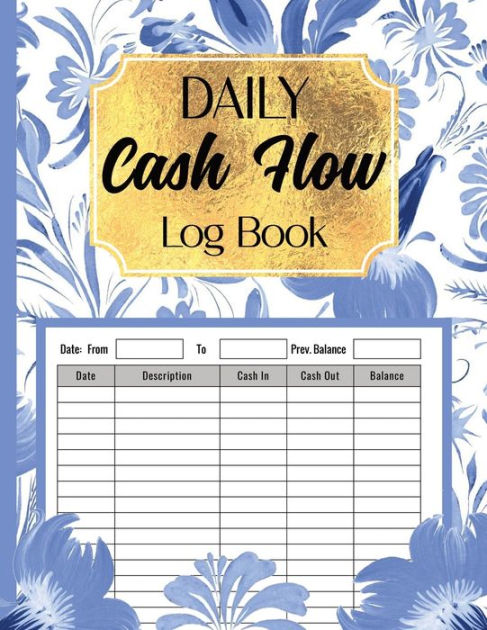 Daily Cash Flow Log Book: Petty Cash : Financial Keeping Notebook For ...