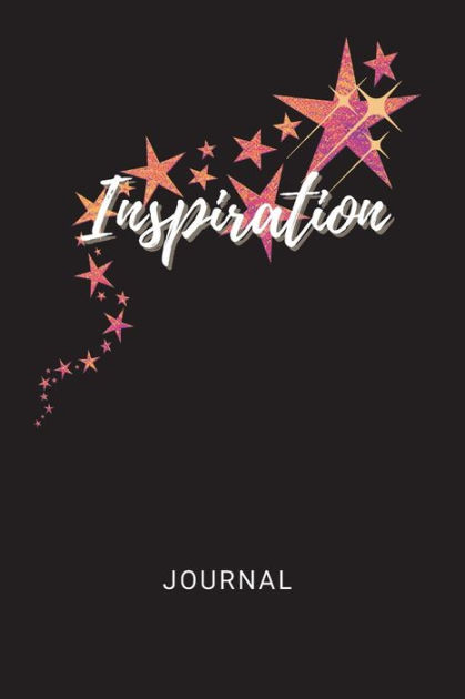 Inspiration Journal by Steven Robles, Paperback | Barnes & Noble®
