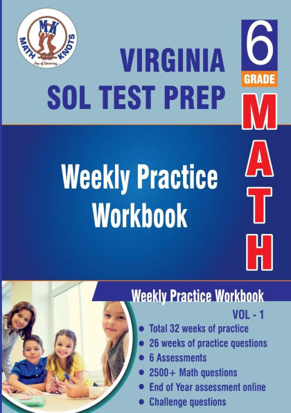 Virginia: Standards of Learning (SOL), 6th Grade Math : Weekly Practice ...