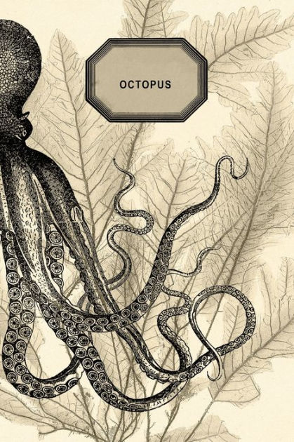 OCTOPUS: 6x9 blank lined journal : 200 pages by Mollusca Ocho ...