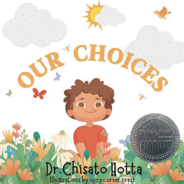 Our Choices by Chisato Hotta, Paperback | Barnes & Noble®
