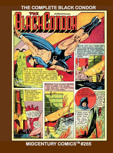 The Complete Black Condor: Midcentury Comics #265 -- His Full Series ...
